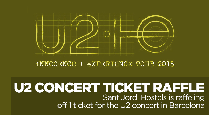 U2 Concert Barcelona 2015 - Ticket Raffle - Sant Jordi Hostels